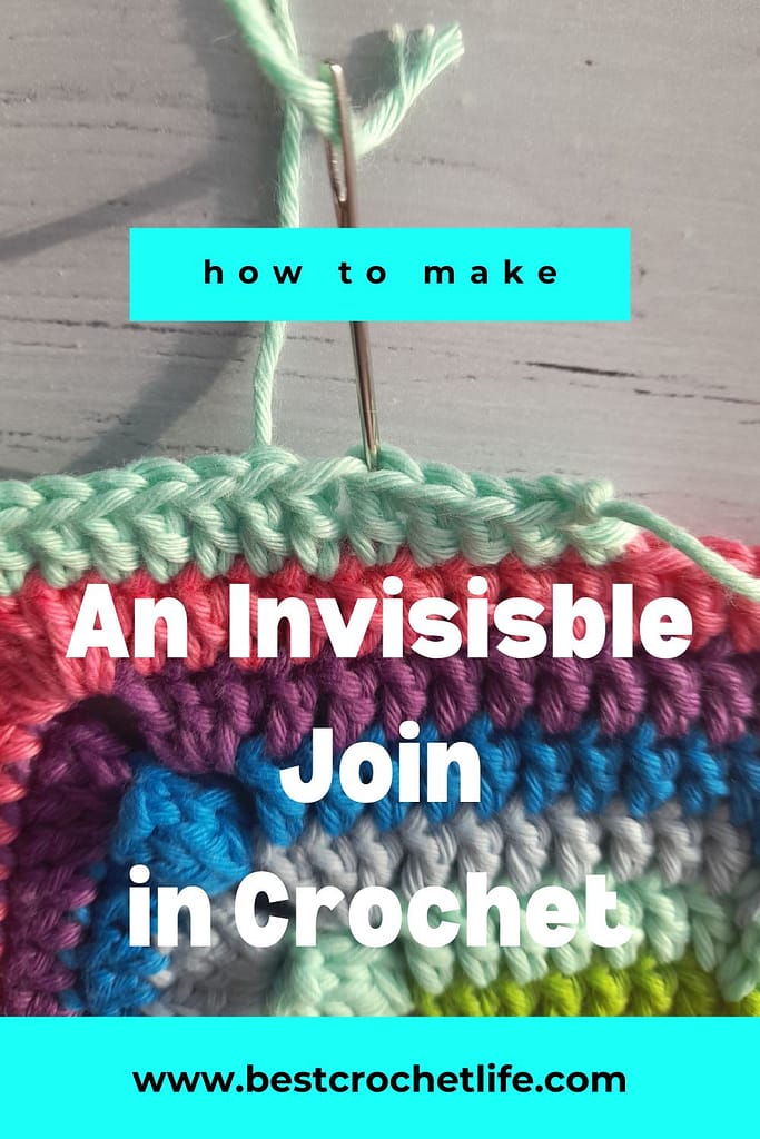 How to Make An Invisible Join in Crochet: A Visual Guide - Best Crochet ...